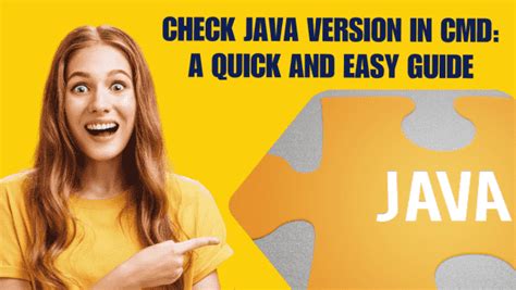 How To Check Java Version In Cmd A Quick And Easy Guide