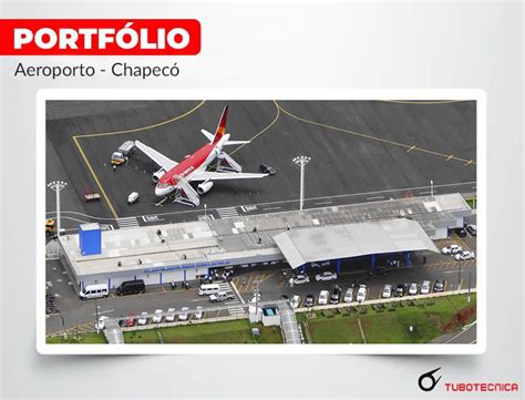 Aeroporto Chapecó Portfólio Tubotecnica
