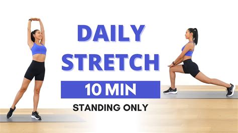 10 Min Full Body Stretch Standing Stretches For Flexibility Mobility