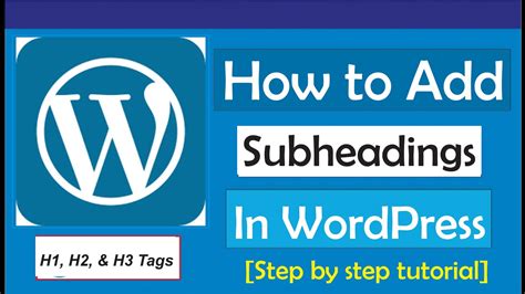 How To Add Subheadings In WordPress YouTube