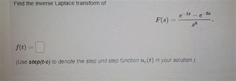 Solved Find The Inverse Laplace Transform Of Chegg