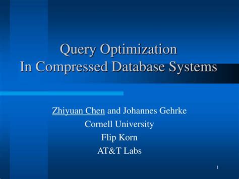 Ppt Query Optimization In Compressed Database Systems Powerpoint Presentation Id244151