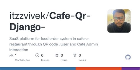 Vivek Warkade On Linkedin Github Itzzvivekcafe Qr Django Saas Platform For Food Order