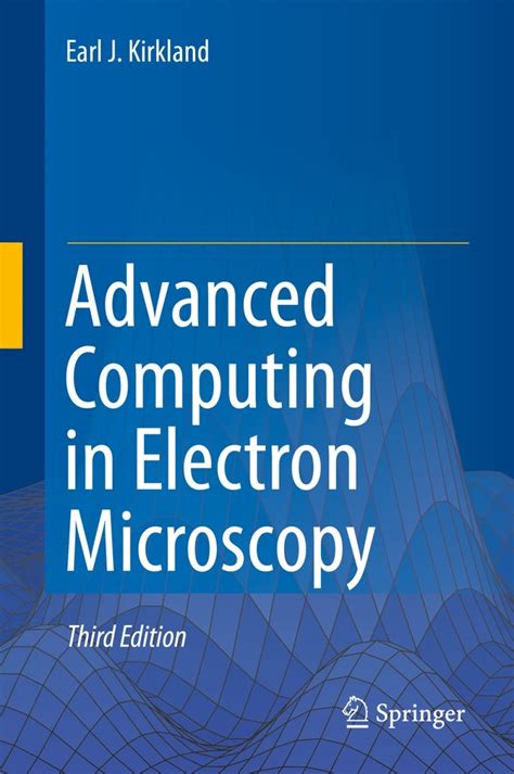 Advanced Computing In Electron Microscopy 3rd Edition Premiumjs Store