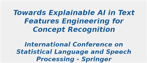 Trending Research Topic In Towards Explainable Ai In Text Features