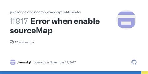 Error When Enable Sourcemap · Issue 817 · Javascript Obfuscator