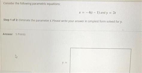 Solved Consider The Following Parametric Equations Chegg