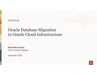 Oracle Database Migration To Oracle Cloud Infrastructure PPT