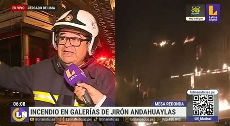 Cercado De Lima Reportan Incendio De Gran Magnitud En Mesa Redonda