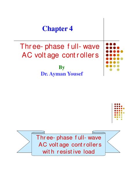 Ch4 3 Phase Full Wave Ac Voltage Controllers Pdf Power Engineering Power Electronics