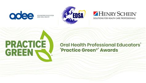 The Adee Edsa Henry Schein Practice Green Awards Adee Association The Adee Edsa Henry Schein Practice Green Awards Adee Association