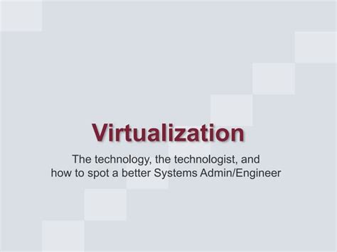 Virtualization For Recruiters Ppt
