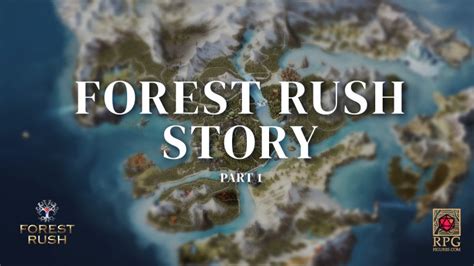 Forest Rush Story Part Rpg