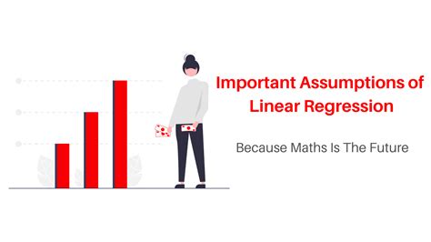Important Assumptions Of Linear Regression Because Maths Is The Future Buggy Programmer