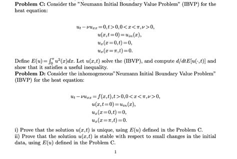 Problem C Consider The Neumann Initial Boundary