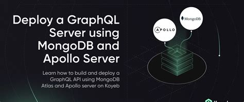 Deploy A Graphql Api With Mongodb Atlas And Apollo Server On Koyeb Dev Community