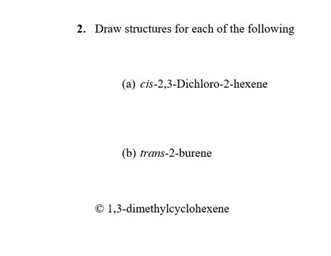 Answered Draw Structures For Each Of The… Bartleby