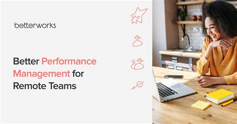 Better Performance Management For Remote Teams Betterworks