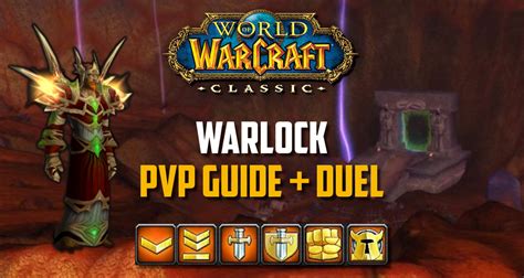 Wow Classic Warlock Pvp Guide Specs Duel Bg Gear