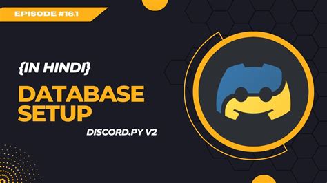 161 Database Setup Postgresql How To Make A Discord Bot With Python And Discordpy Hindi
