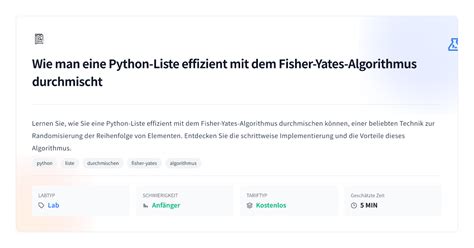 Wie Man Eine Python Liste Effizient Mit Dem Fisher Yates Algorithmus Durchmischt Labex