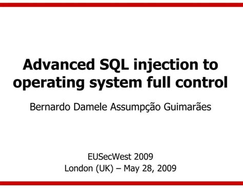 Advanced Sql Injection To Operating System Full Control Short Version