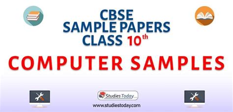 Cbse Sample Paper 2021 For Class 10 Computers Based On Revised Cbse Syllabus