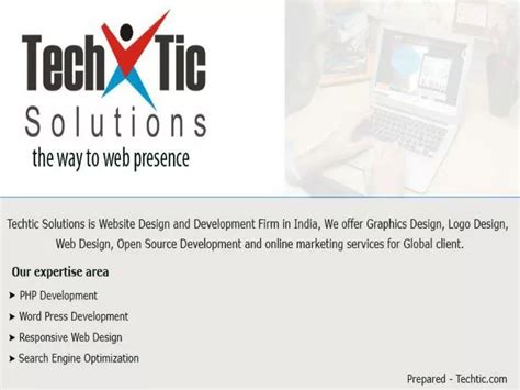 Ppt Web Design And Development Company India Techtic Solutions