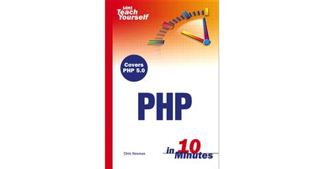 Sams Teach Yourself Php In 10 Minutes Book