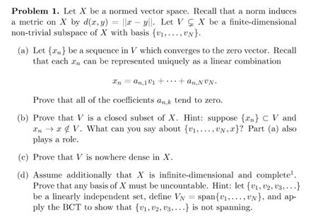 Solved Problem 1 Let X Be A Normed Vector Space Recall