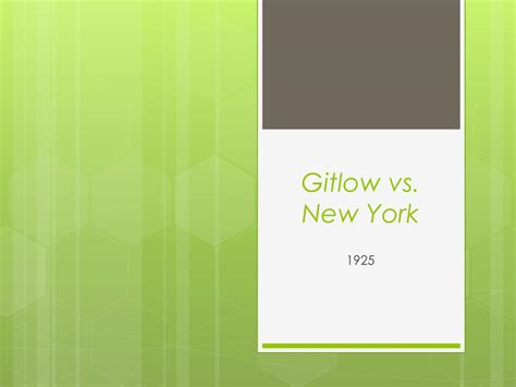 PPT Gitlow Vs New York PowerPoint Presentation Free Download ID 2603015