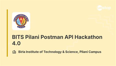 Bits Pilani Postman Api Hackathon 40 2024 Unstop