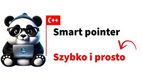 Smart Pointers w C Praktyczne wprowadzenie i przykłady YouTube