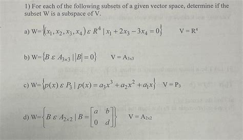 Solved For Each Of The Following Subsets Of A Given Chegg