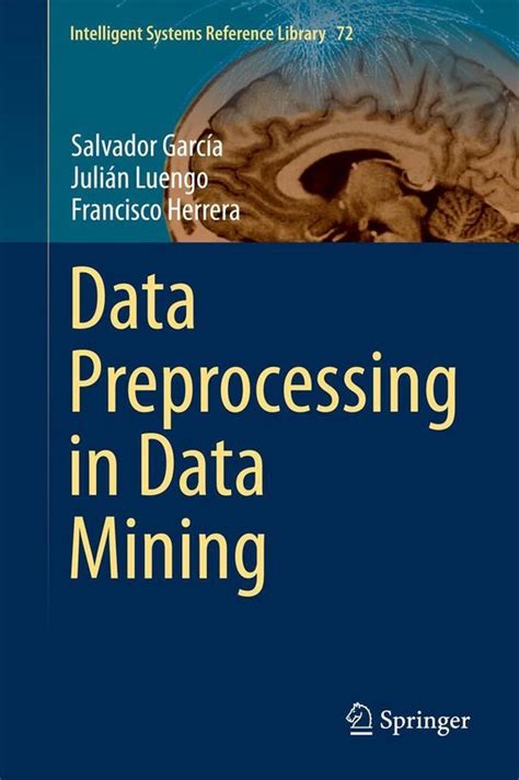Data Preprocessing In Data Mining Ebook Salvador García