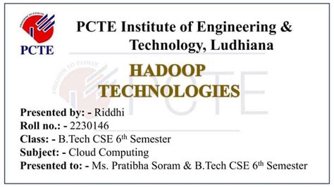 Cloud Computing Ppt On The Topic Hadoop Technologies Pptx Cloud
