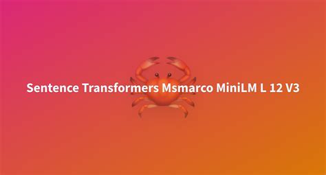 Kblmike Sentence Transformers Msmarco MiniLM L V At Main