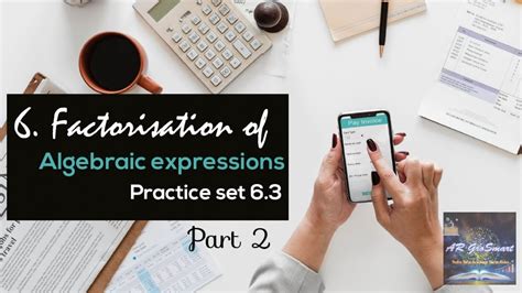 Factorisation Of Algebraic Expressions Class 8 Practice Set 6 3 Part 2 Youtube
