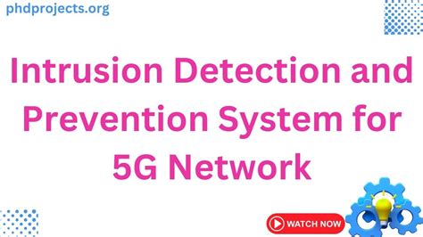 Intrusion Detection And Prevention System For 5g Network Youtube