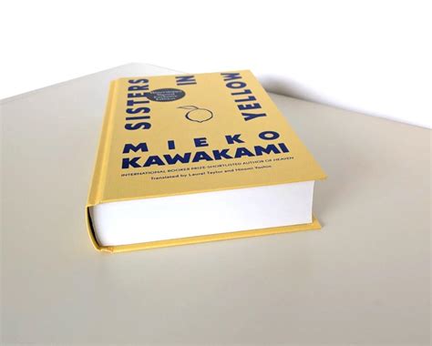 Signed Sisters In Yellow Mieko Kawakami First Edition First Printing Hardback By Mieko Kawakami
