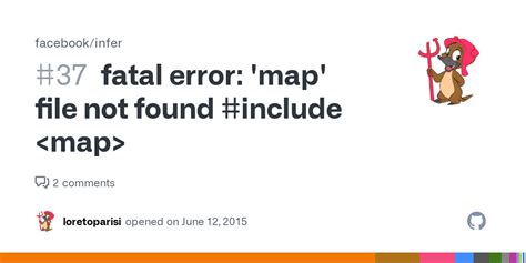 Fatal Error Map File Not Found Include · Issue 37 · Facebookinfer · Github