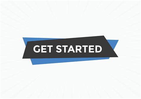 get started button get started text web banner template sign icon
