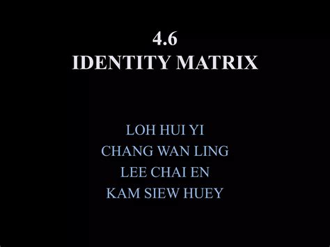 Identity Matrix Ppt