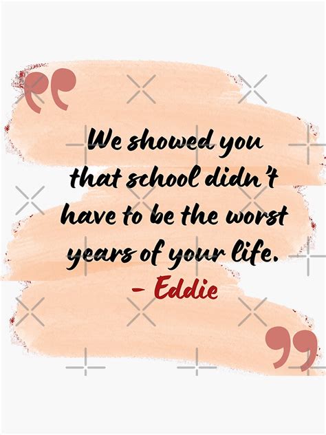 Eddie Stranger Things Quote Stickers Sticker For Sale By