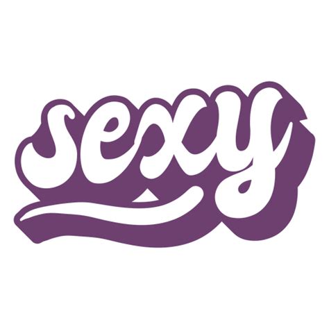 Diseño PNG Y SVG De Letras De Palabras Sexy Para Camisetas