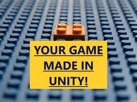 A Prototype Of Your Game Idea In Unity Containing The Core Gameplay