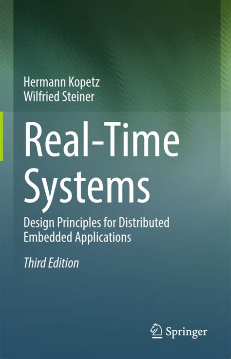 Real Time Systems Design Principles For Distributed Embedded Applications Printrado
