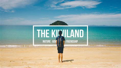 The Kiwiland - A New Zealand Travel Video