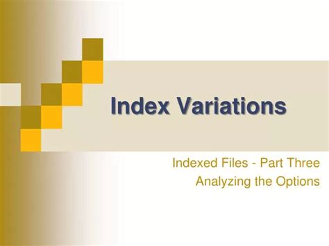 Ppt Index Variations Powerpoint Presentation Free Download Id5845182