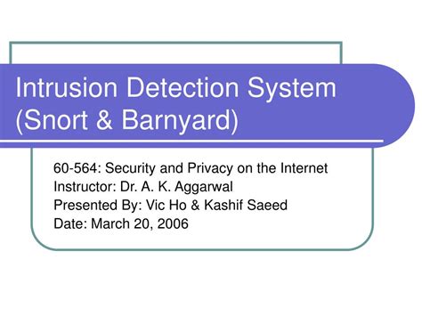 Ppt Intrusion Detection System Snort And Barnyard Powerpoint Presentation Id324074